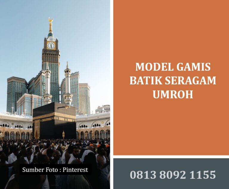Model Gamis Batik Seragam Umroh: Harmoni Elegan dalam Ibadah Suci ...